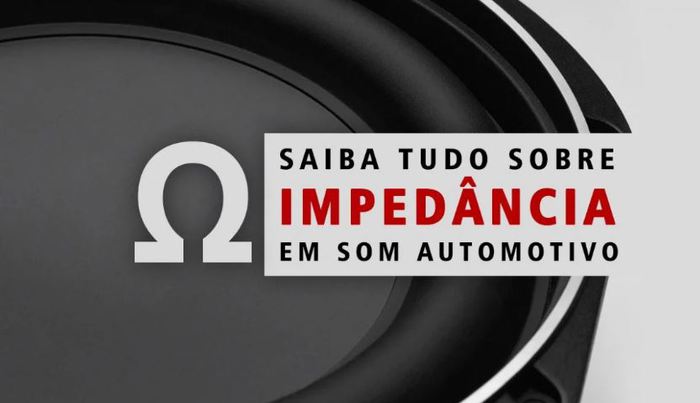 Impedância, o que é e como fazer a ligação correta. :: Poweraltofalantes